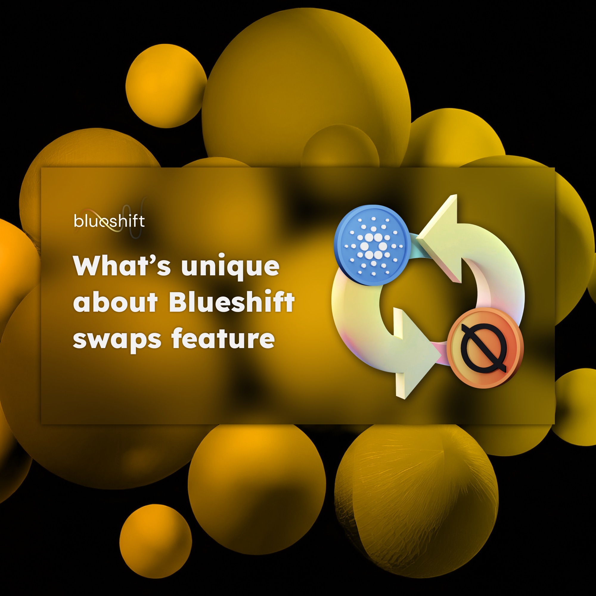 What's Unique About Blueshift Swaps - Blueshift